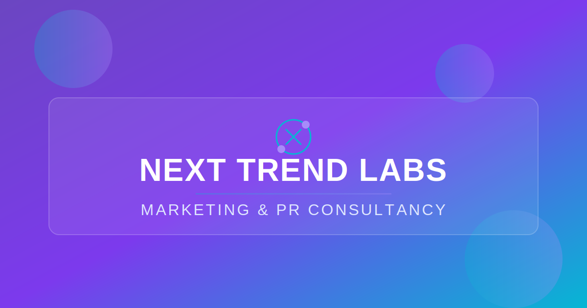 Next Trend Labs | Marketing & PR Consultancy